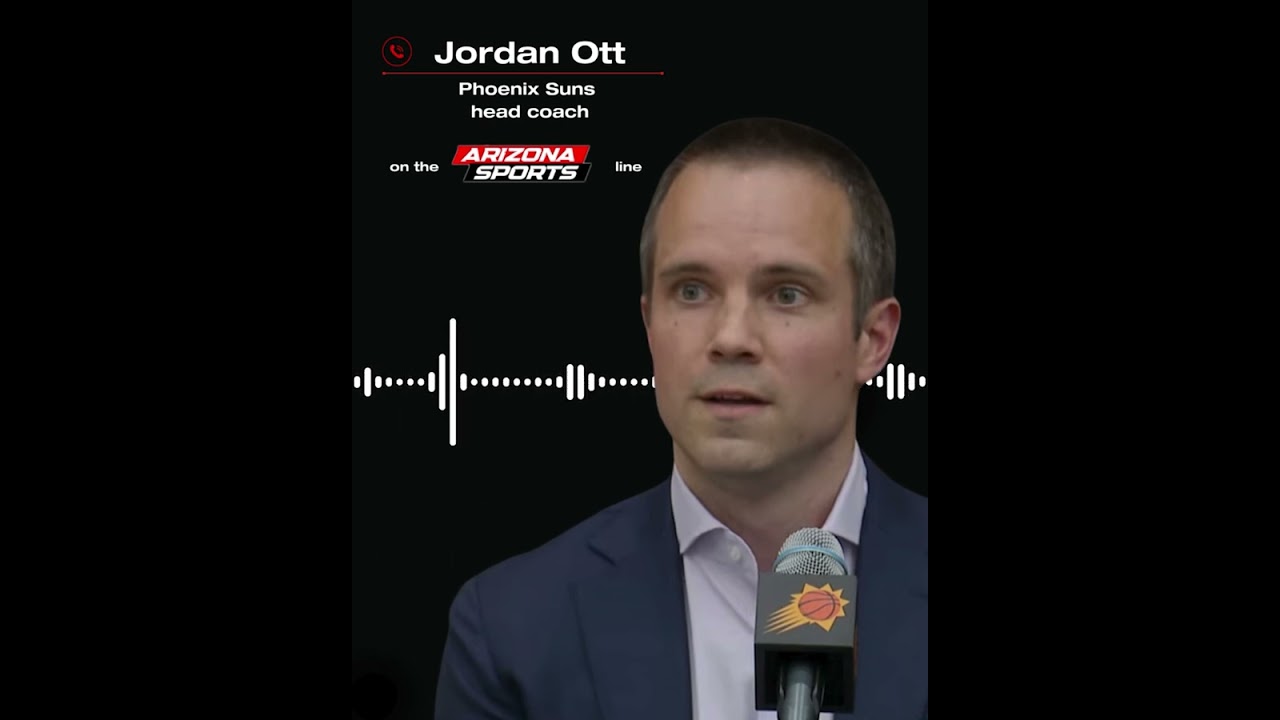 Phoenix Suns head coach Jordan Ott explains new & evolving relationship with Devin Booker